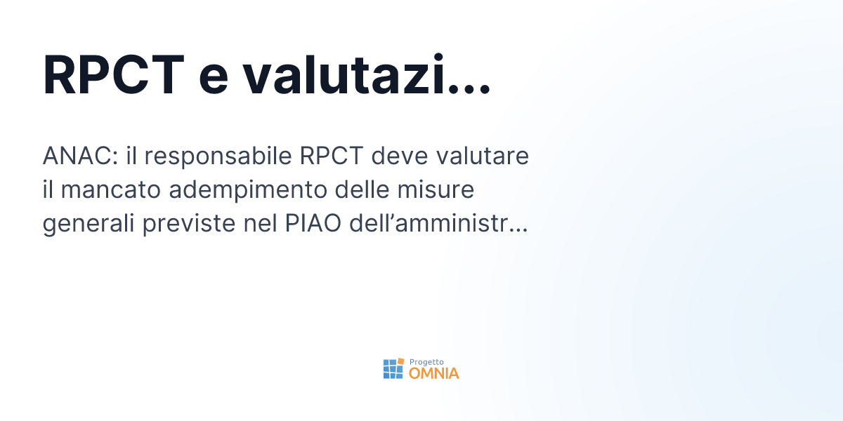 RPCT e valutazione dell'inadempimento delle misure anticorruzione ...