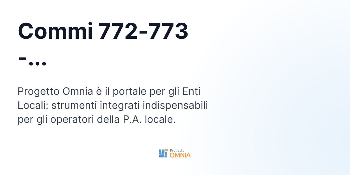 Commi 772-773 - Fondo attuazione misure in favore degli enti locali ...