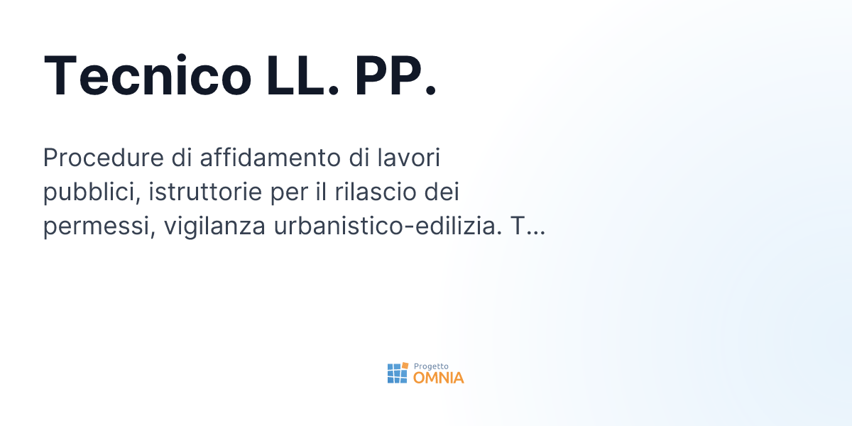Tecnico LL. PP. | Progetto Omnia