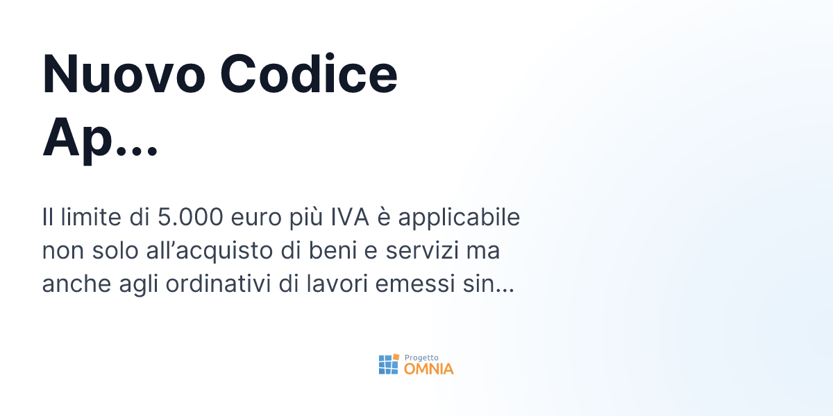 Nuovo Codice Appalti: deroga al principio di rotazione per gli ...