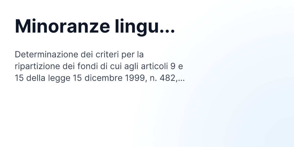 Minoranze linguistiche storiche: decreto riparti in Gazzetta Ufficiale ...