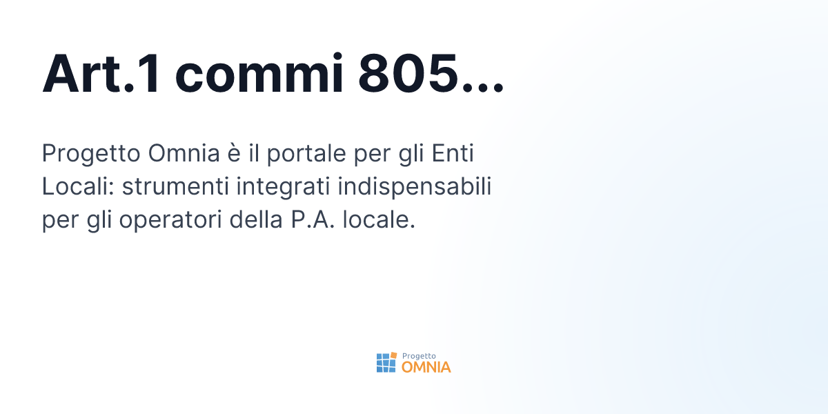 Art.1 commi 805-808 - Disposizioni su investimenti per medie opere e ...