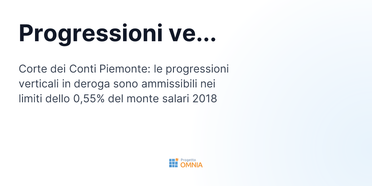 Progressioni verticali in deroga: limiti e regole | Progetto Omnia