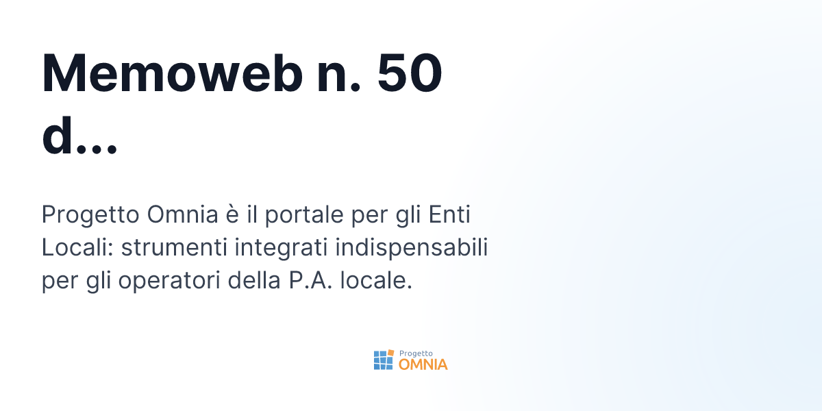 Memoweb n. 50 del 13/03/2025 | Progetto Omnia